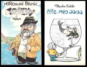 3x BATÍK: Dovolená s Janem + Toulky s Janem + Obří číše pro Jana