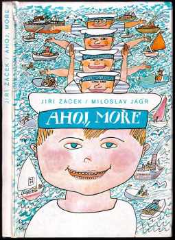 📗 Ahoj, moře - Jiří Žáček (1980, Středočeské nakladatelství a knihkupectví)