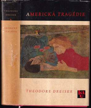 📙 Americká tragédie - Theodore Dreiser (1970, Odeon)