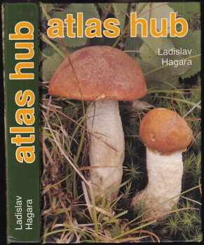 📙 Atlas hub - Ladislav Hagara (1998, Neografia)