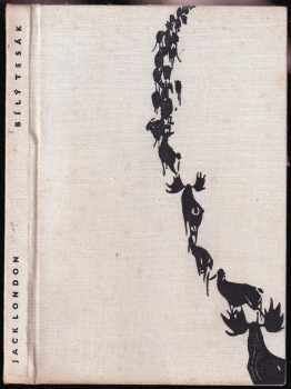 📙 Bílý tesák - Jack London (1967, Státní nakladatelství dětské knihy)