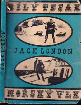 📗 Bílý tesák ; Mořský vlk - Jack London (1967, Svoboda)