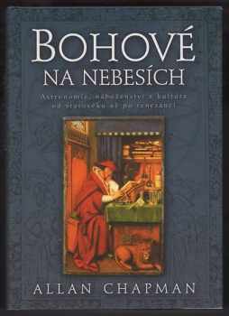 📙 Bohové na nebesích : astronomie, náboženství a kultura od starověku až po renesanci - Allan ...