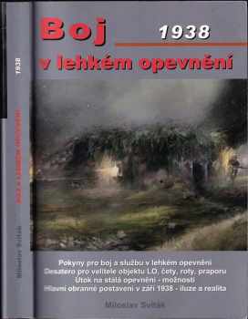 📙 Boj v lehkém opevnění - Miloslav Sviták (2012, Miloslav Sviták)