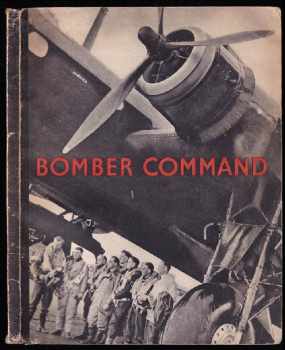 Bomber Command: The Air Ministry Account of Bomber Command's Offensive ...