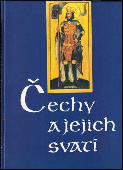 Čechy a jejich svatí | ČBDB.cz