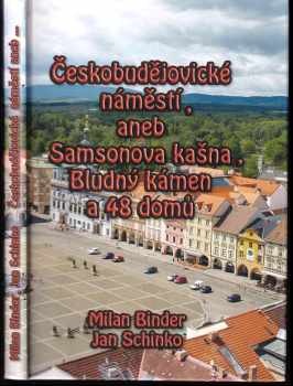 📙 Českobudějovické náměstí, aneb, Samsonova kašna, Bludný kámen a 48 ...