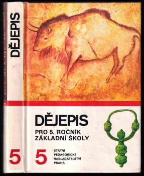 📙 Dějepis pro 5. ročník základní školy - Marián Skladaný, Tomáš Jílek ...