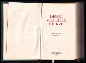 📙 Denní modlitba církve : ranní chvály, modlitba uprostřed dne, nešpory ...