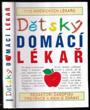 📙 Dětský domácí lékař : Od alergií a pokousání zvířaty k bolestem zubů ...