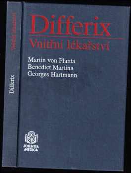 📗 Differix : vnitřní lékařství - Martin von Planta, Benedict Martina ...