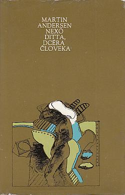 Výkup knihy Martin Andersen Nexø: Ditta, dcéra človeka