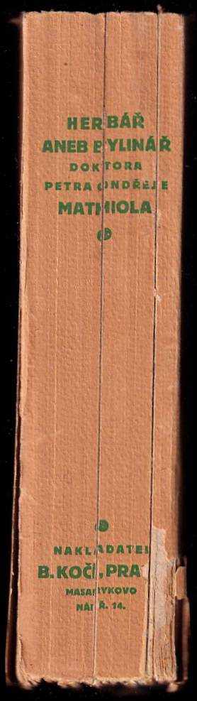 📙 Dra Petra Ondřeje Mathiola přírodní léčba : herbář aneb bylinář ...