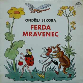 Ferda Mravenec A Brouk Pytlík | Ondřej Sekora | 1977