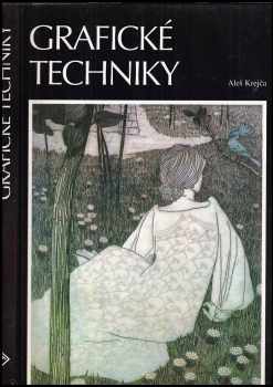 📙 Grafické techniky - Aleš Krejča (1992, Aventinum)