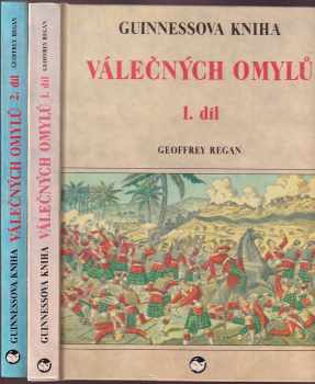 📗 Guinnessova kniha válečných omylů : První díl - Geoffrey Regan (1993 ...