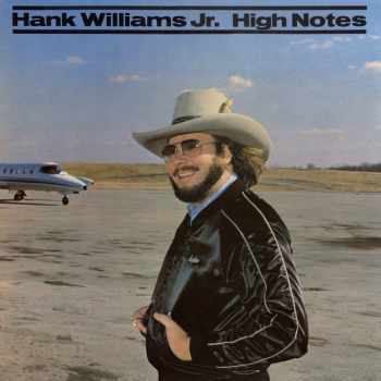High Notes | Hank Williams Jr. | 1983