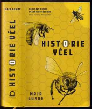 📙 Historie včel - Maja Lunde (2017, Dobrovský s.r.o)
