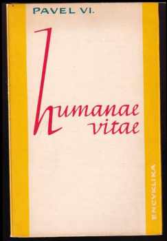 📙 Humanae vitae : o správném řádu sdělování lidského života - Pavel ...