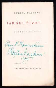 📙 Jak šel život : paměti a zápisky - Růžena Nasková (1941 ...