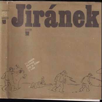 📗 Jiránek : jak je tomu u lidí - Vladimír Jiránek (1983, Práce)