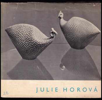 📙 Julie Horová - Jan Spurný (1964, Nakladatelství československých ...