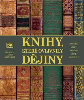📙 Knihy, které ovlivnily dějiny (2023, Slovart)
