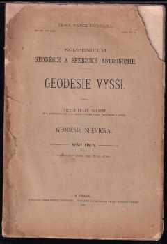 📗 Kompendium geodésie a sférické astronomie : I. díl - Geodésie vyšší ...