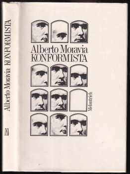 📗 Konformista - Alberto Moravia (1984, Melantrich)