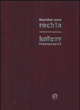 📙 Kořeny vlastenectví : studie o podmínkách a sociálních údajích o ...