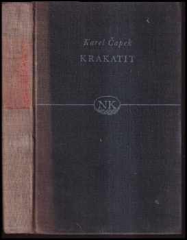 📙 Krakatit : román - Karel Čapek (1958, Státní nakladatelství krásné ...