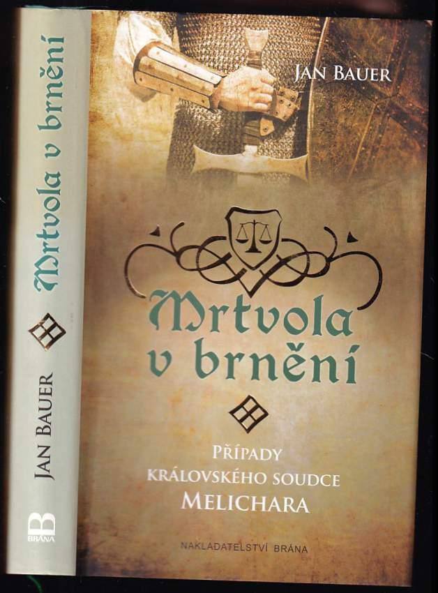 📙 KOMPLET Jan Bauer 6X Krvavé léto + Mrtvola v brnění + Klášterem ...