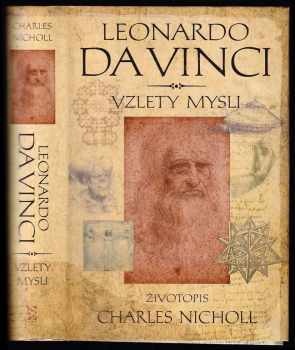 📙 Leonardo da Vinci : vzlety mysli : životopis - Charles Nicholl (2006 ...