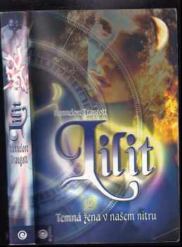 📙 Lilit : temná žena v našem nitru - Hannelore Traugott (2003, Eugenika)