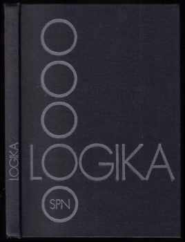 📗 Logika : jako učebnici pro gymnázia - Karel Berka, Miroslav Jauris ...