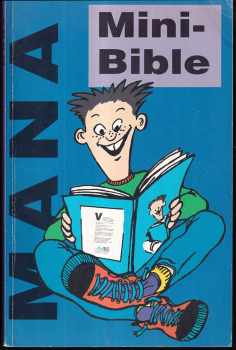 📙 Mana : mini-Bible (1995, Mezinárodní biblická společnost v České ...