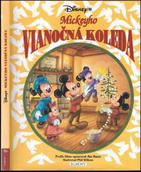 📙 Mickeyho vianočná koleda : Napísané na námet rozprávky Vianočná ...