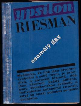 📙 Osamělý dav : studie o změnách amerického charakteru - David Riesman ...
