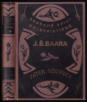 📙 Páter Kodýtek a jiné povídky : farských historek díl I - Farských historek díl I - Jindřich ...