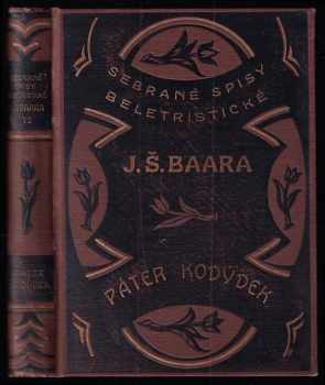 📙 Páter Kodýdek a jiné povídky : farských historek díl I. - Jindřich Šimon Baar (1926, Novina)