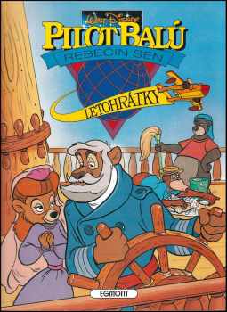 📗 Pilot Balú - Rebečin sen : letohrádky - Walt Disney, Naomi McMillan ...