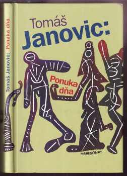 📙 Ponuka dňa - Tomáš Janovic (2011, Marenčin PT)