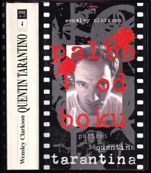 📙 Portrét Quentina Tarantina - Wensley Clarkson (1996, Jota)