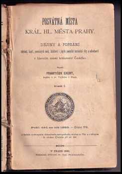 📗 Posvátná místa král. hl. města Prahy : Svazek I - dějiny a popsání chrámů, kaplí, posvátných ...