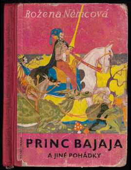 📗 Princ Bajaja a jiné pohádky - NEKOMPLETNÍ | Božena Němcová 1936