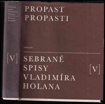 📗 Propast propasti - Vladimír Holan (1982, Odeon)