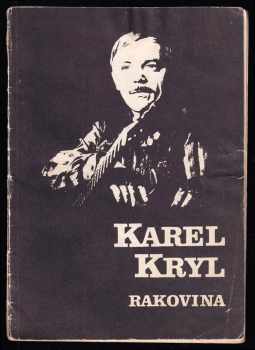 📙 Rakovina - Karel Kryl, Ivan Kremlička, Jiří Lukša (1990, m-art)