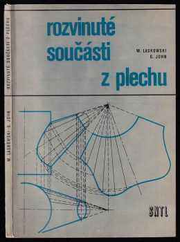 📗 Rozvinuté součásti z plechu - Max Laskowski, Georg John (1975, Státní ...