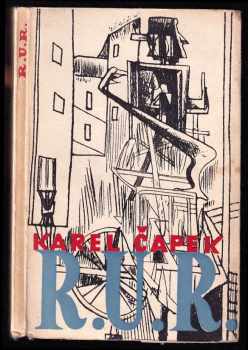 📗 R.U.R. Rossum's universal robots - kolektivní drama o vstupní komedii ...