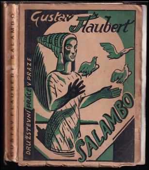 📙 Salambo - Gustave Flaubert (1926, Družstevní práce)